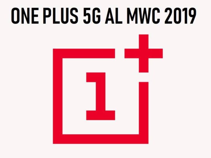 One Plus 5G al Mobile World Congress 2019 | InfoDrones.It